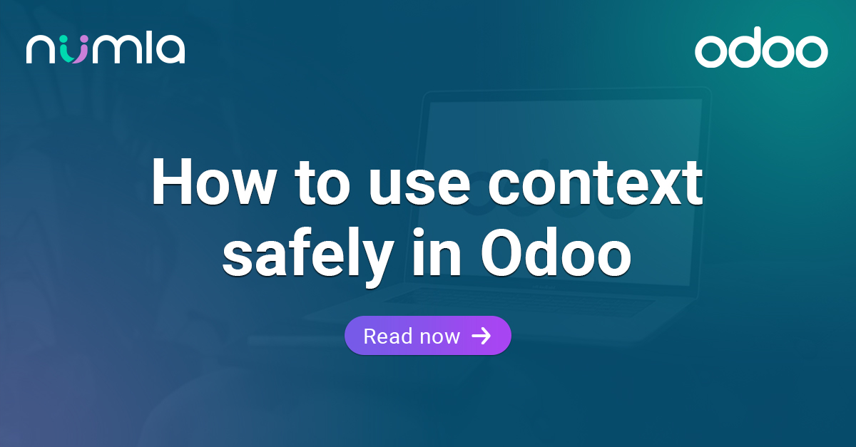 How To Use Context Safely In Odoo With Code Examples